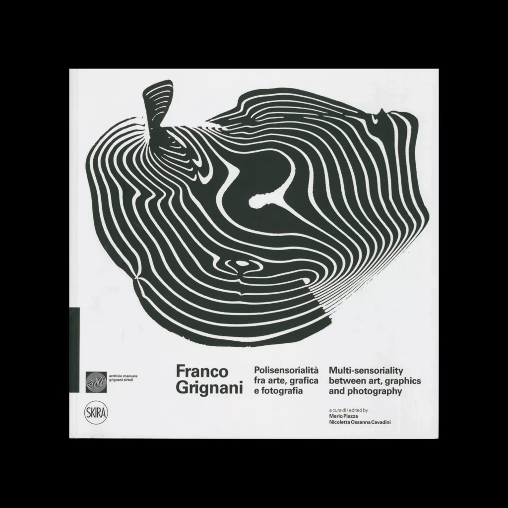 Franco Grignani. Multi-sensoriality between art, graphics and ...