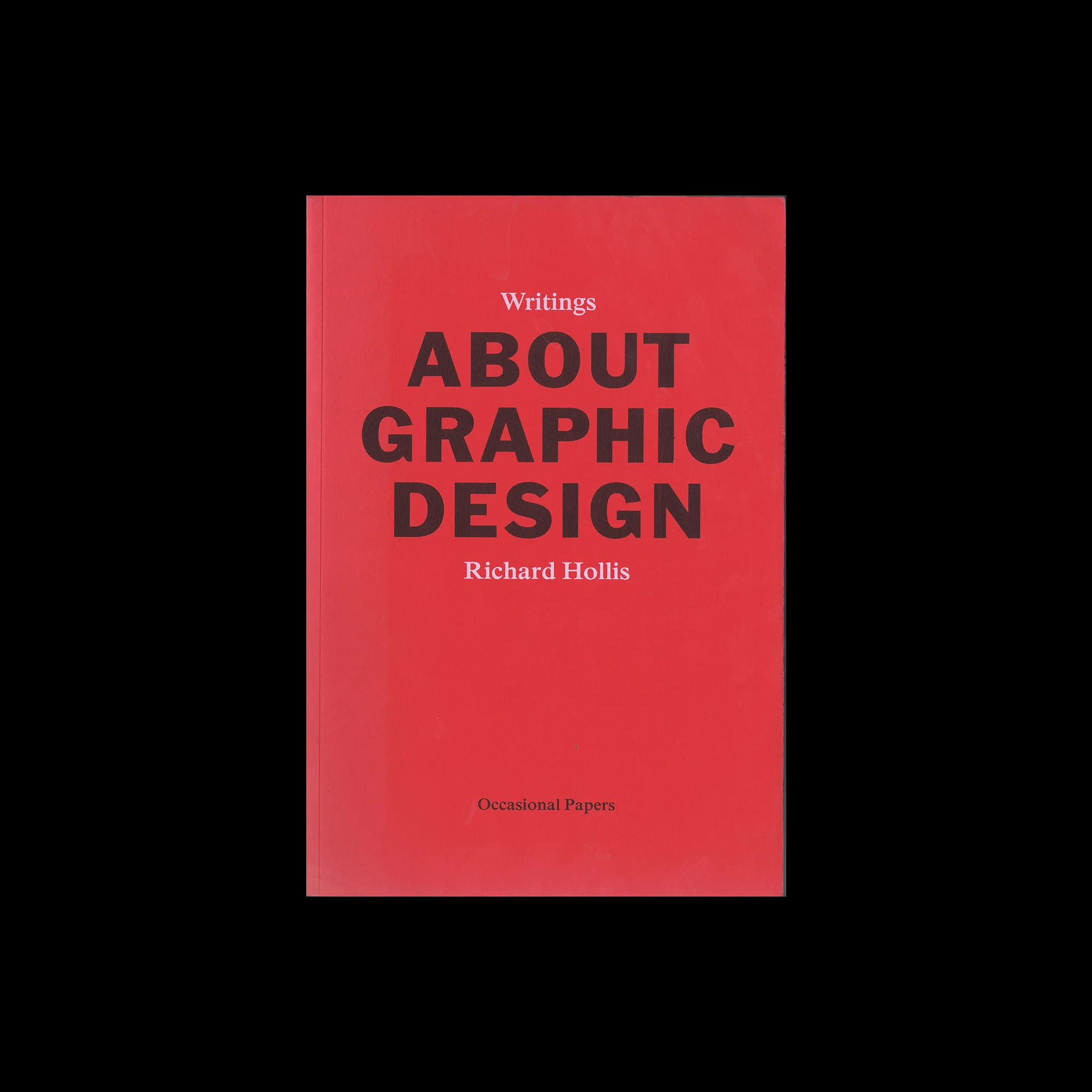 About Graphic Design, Occasional Papers, 2012 - Design Reviewed