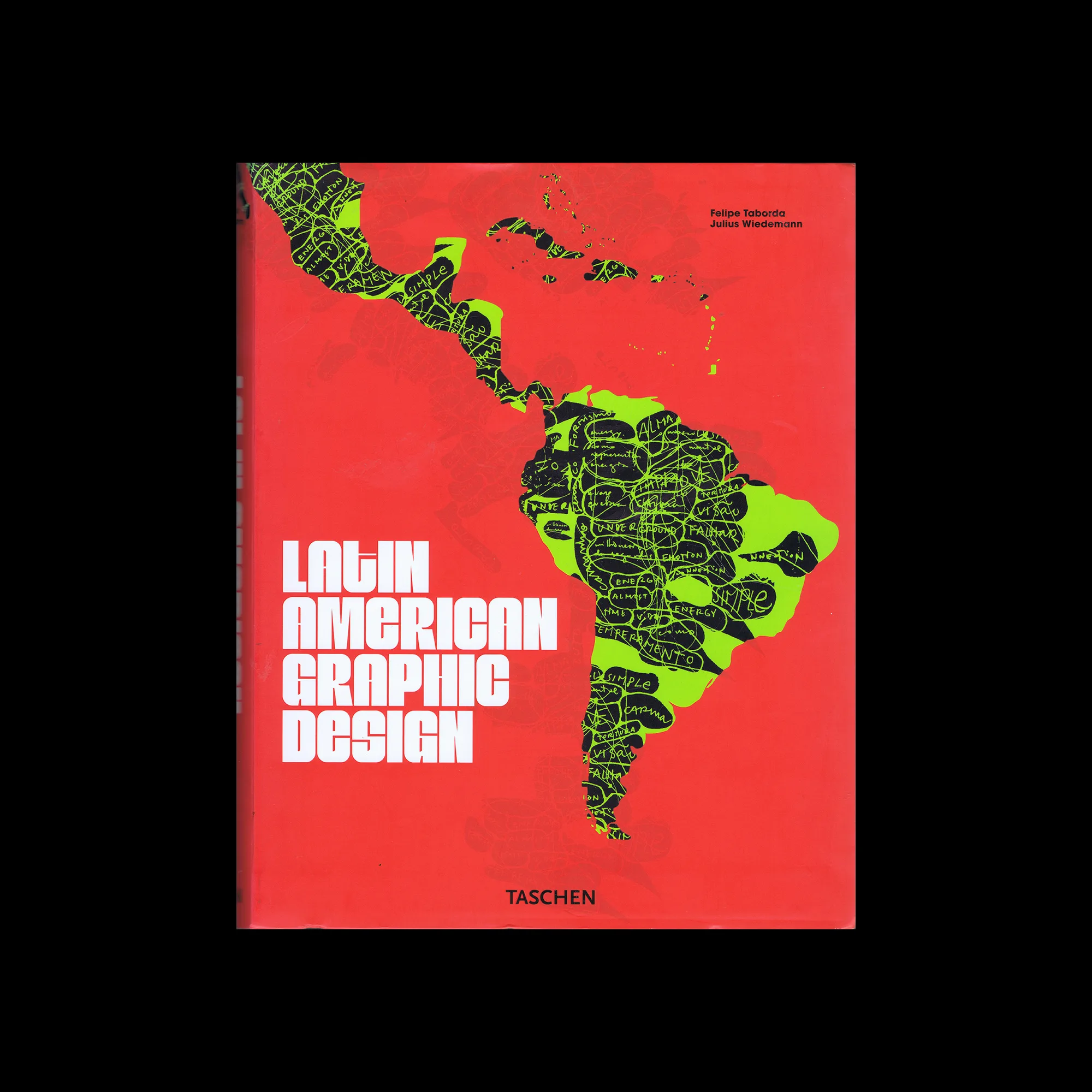 Latin American Graphic Design, Taschen, 2008 - Design Reviewed