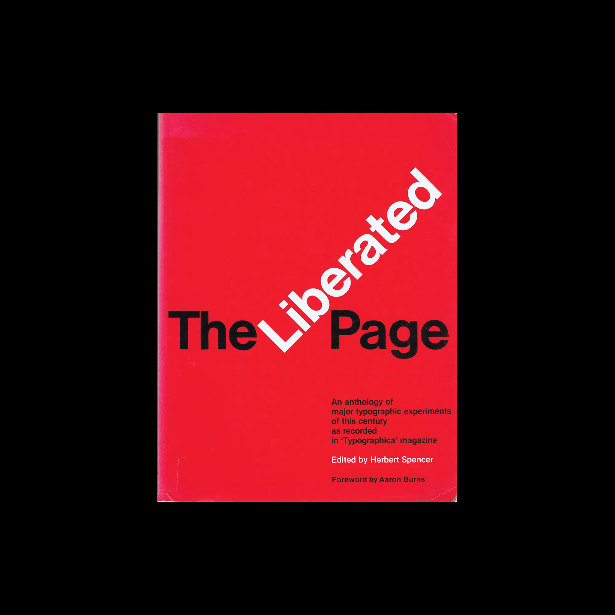 The Liberated Page: A Typographica Anthology, Bedford Arts, 1987 ...