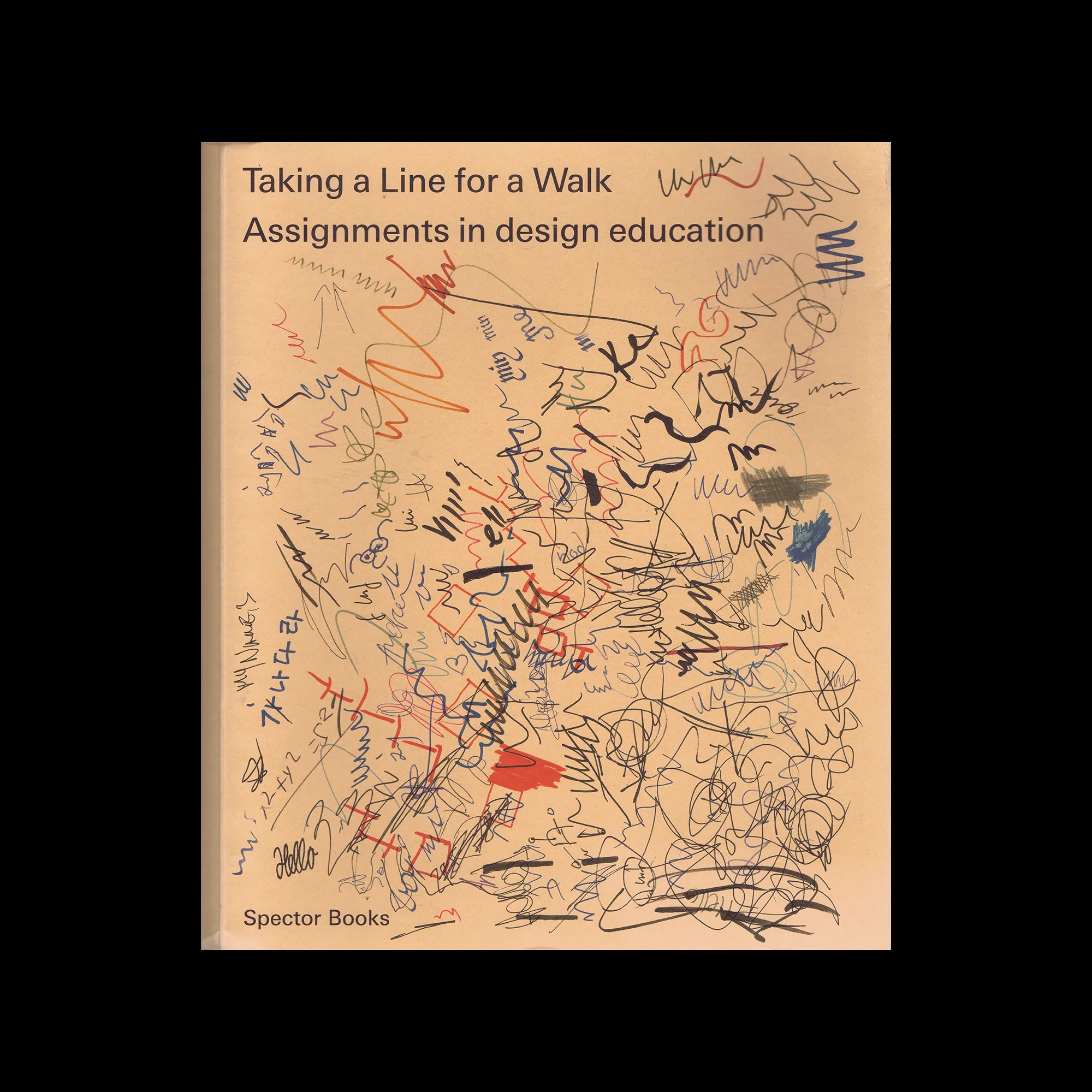 Taking a Line for a Walk: Assignments in Design Education, Spector ...