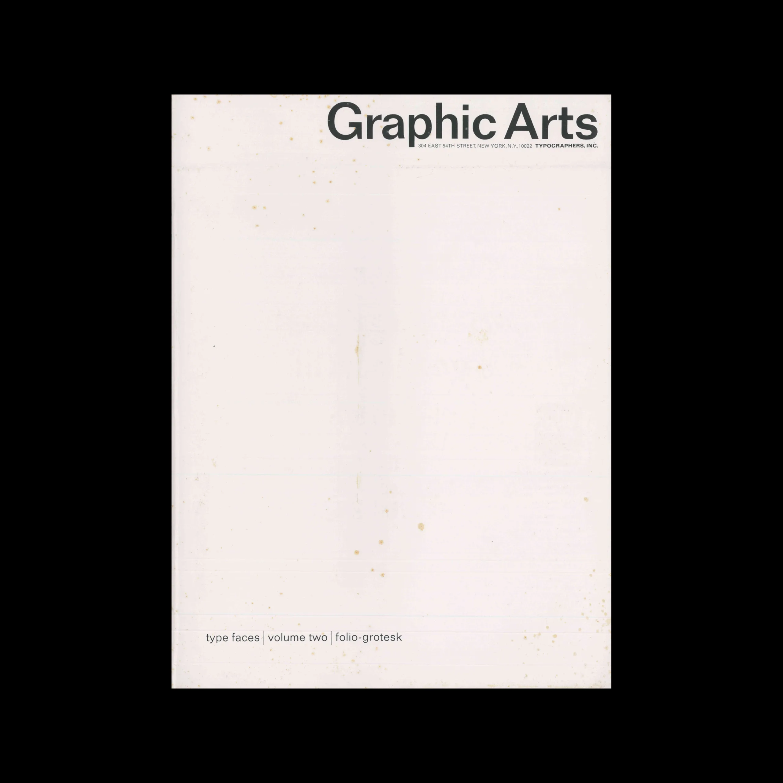 Graphic Arts: type faces, volume two | folio-grotesk, Typographers, Inc ...