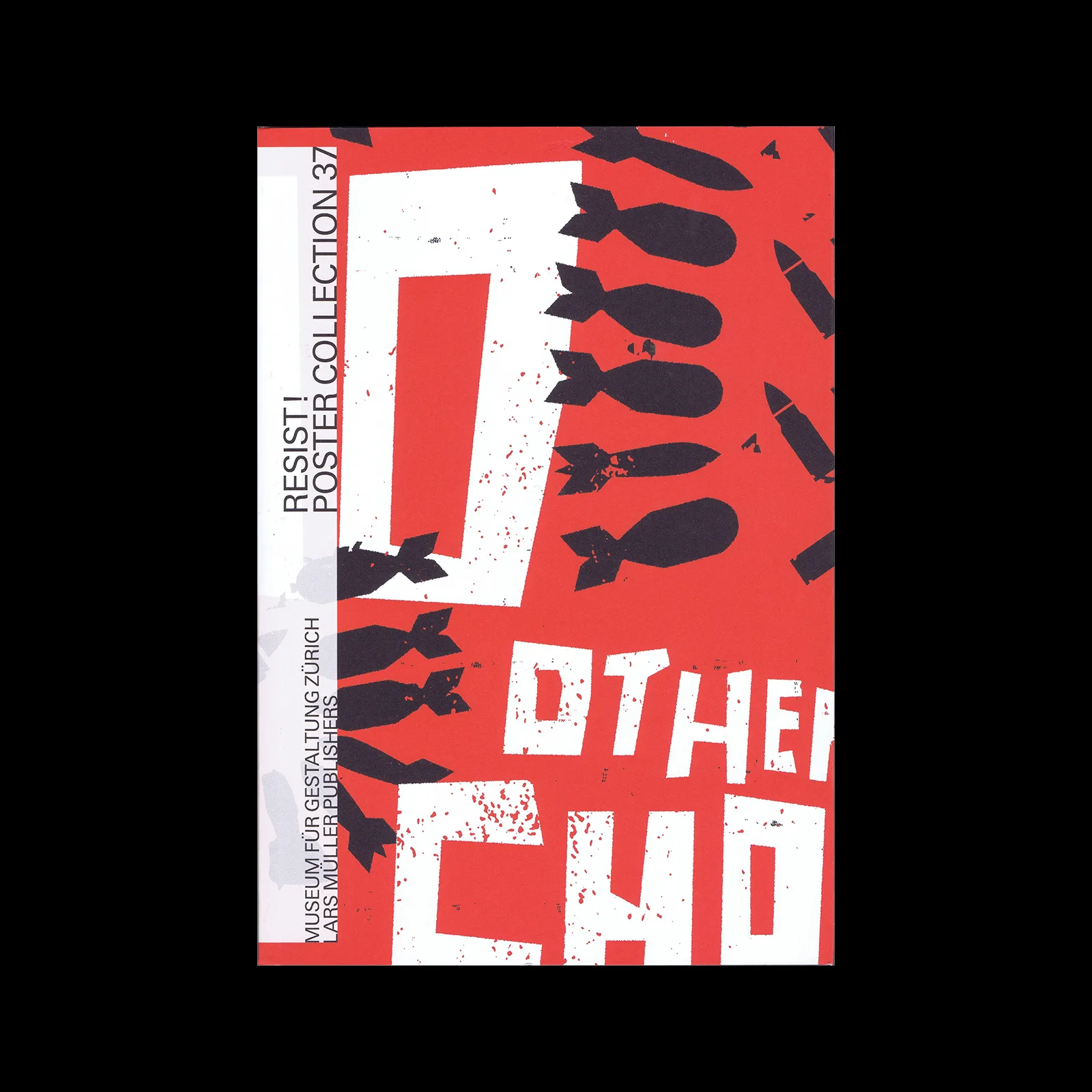 Resist!, Poster Collection 37, 2025 - Design Reviewed