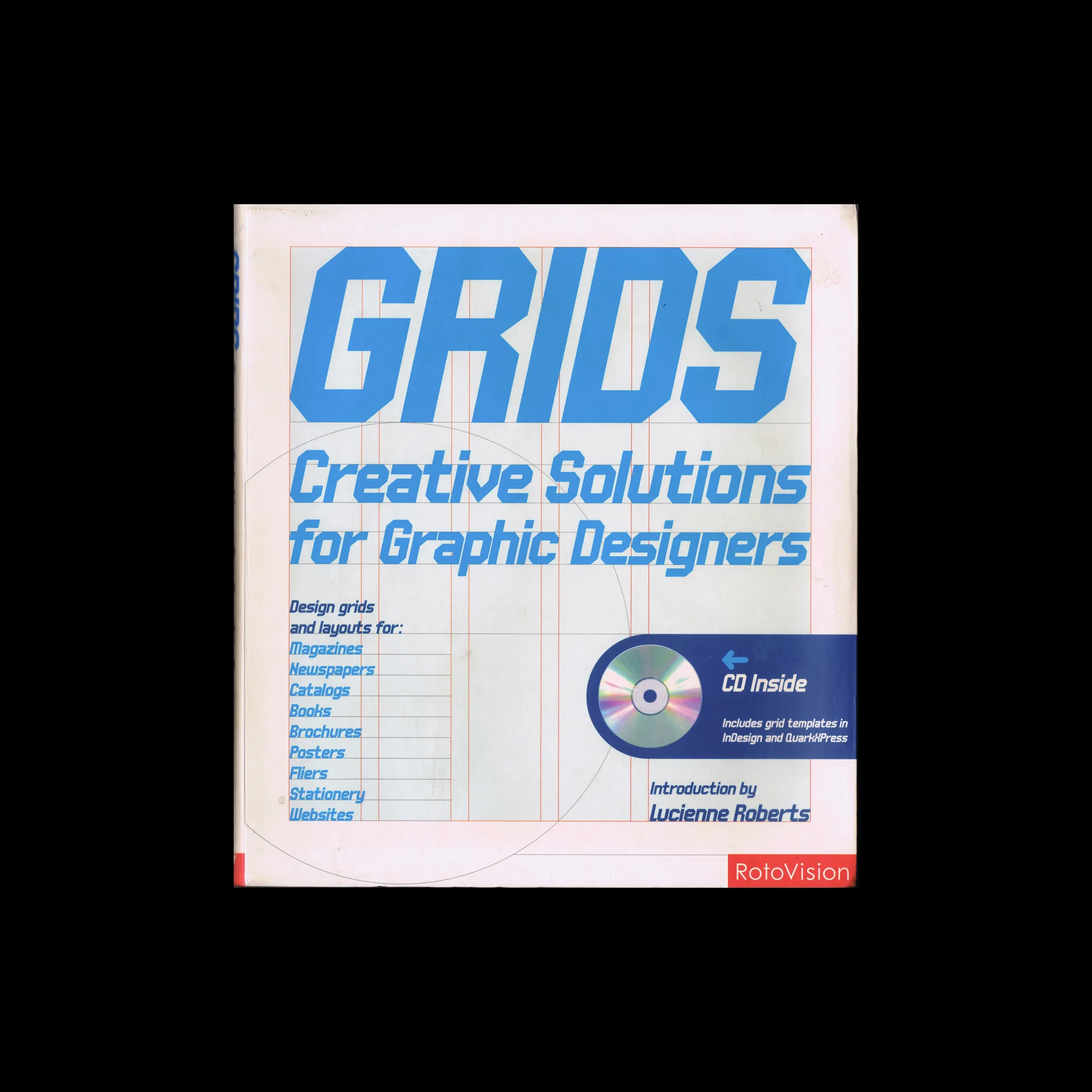 Grids: Creative Solutions for Graphic Designers, Rotovision, 2008 ...