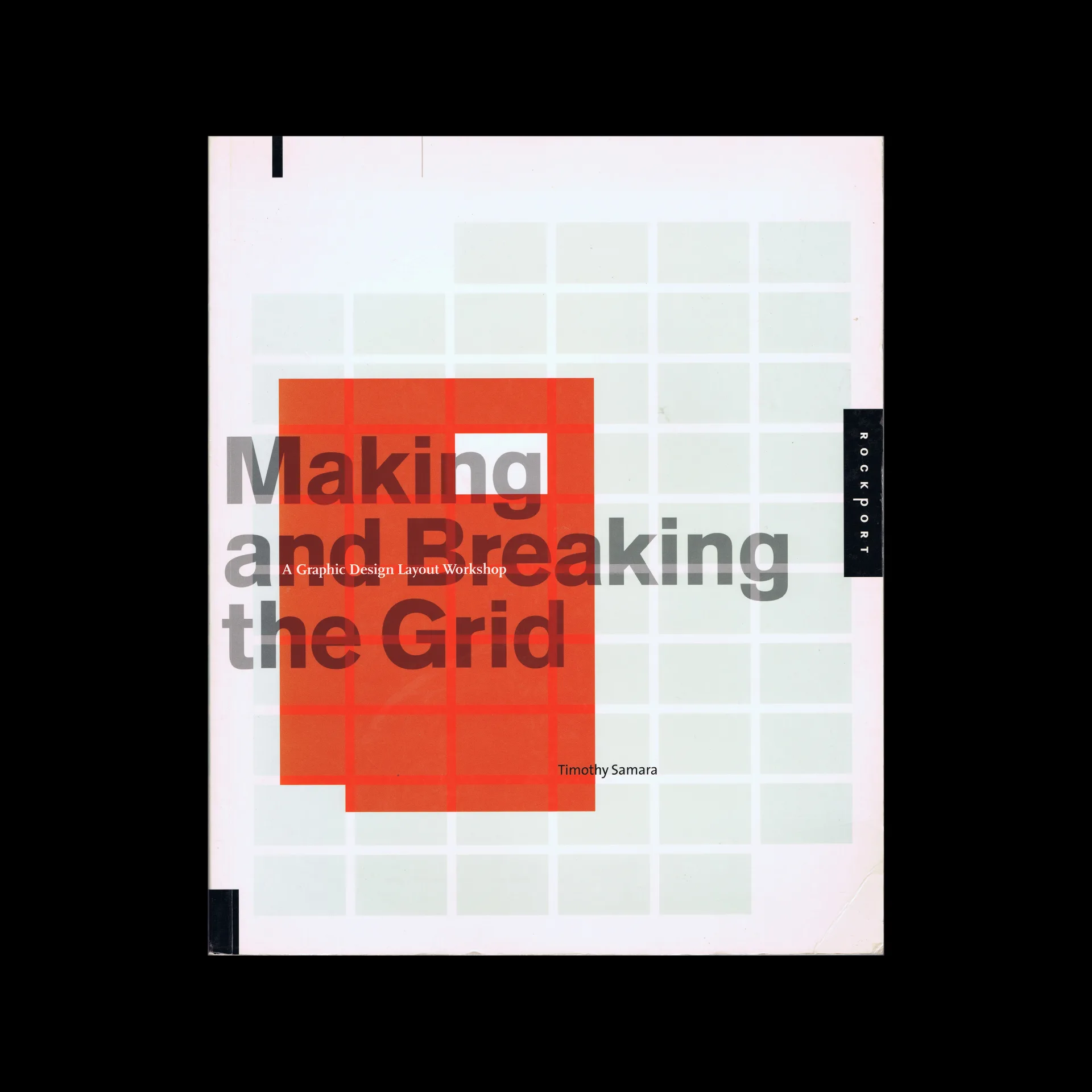 Making and Breaking the Grid: A Graphic Design Layout Workshop ...