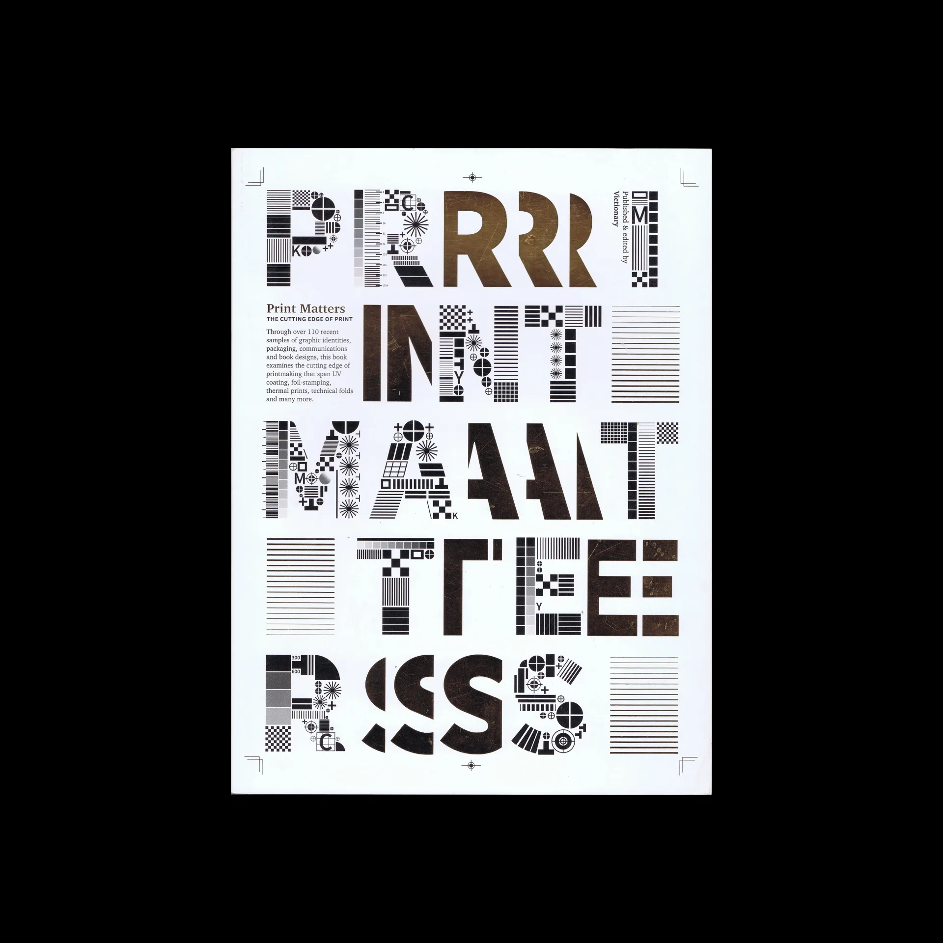 Print Matters: The Cutting Edge of Print, Victionary, 2015 - Design ...